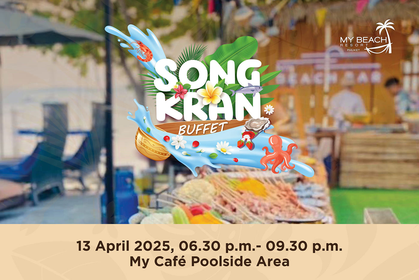 Bufé de Songkran My Flavor en My Beach Resort - PHUKET 101