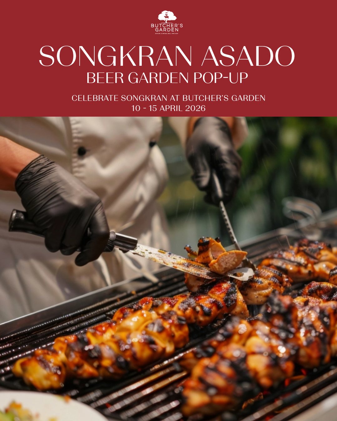 Songkran Asado At Butcher’s Garden | PHUKET 101